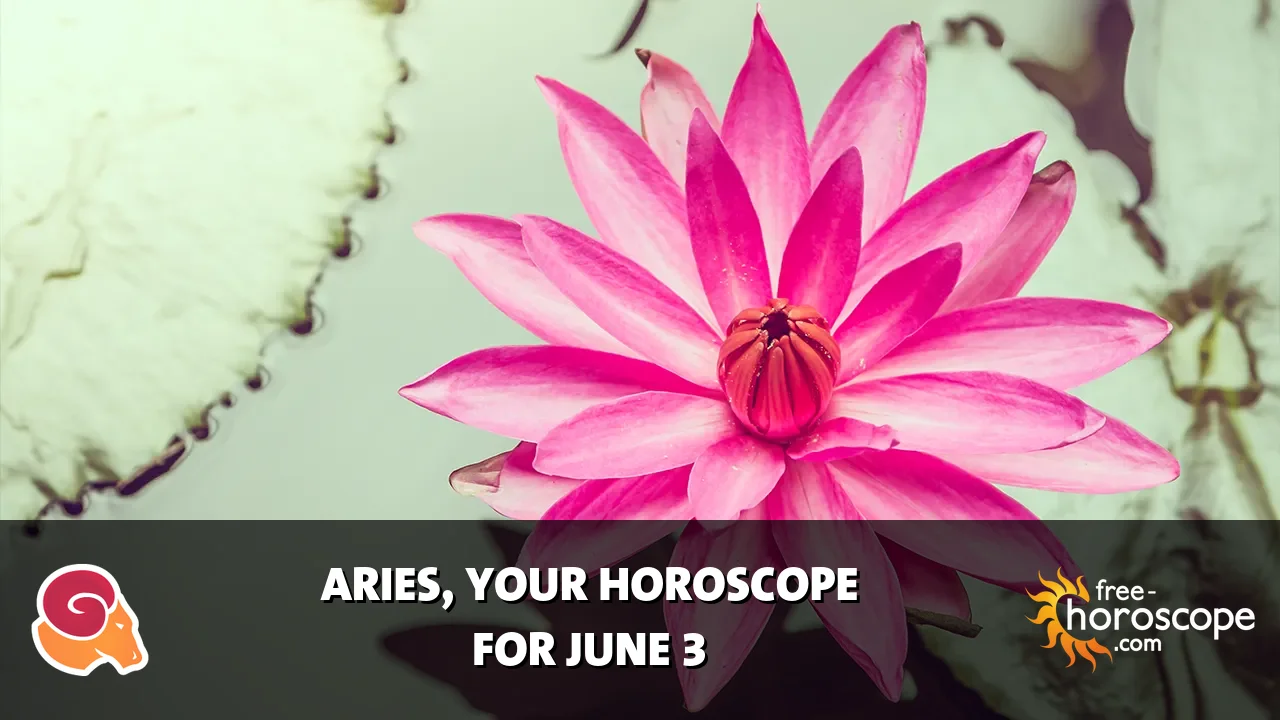 Aries: daily horoscope for Wednesday, June 3, 2026